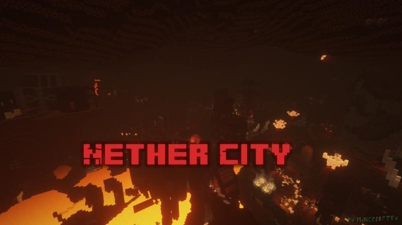 Nether City - Город в Аду (1.16, 1.15.2, 1.14.4, 1.13.2) • Карты для ...